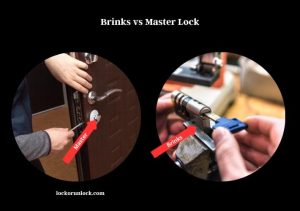 Brinks vs Master Lock - A Detailed Comparison - Lock or Unlock